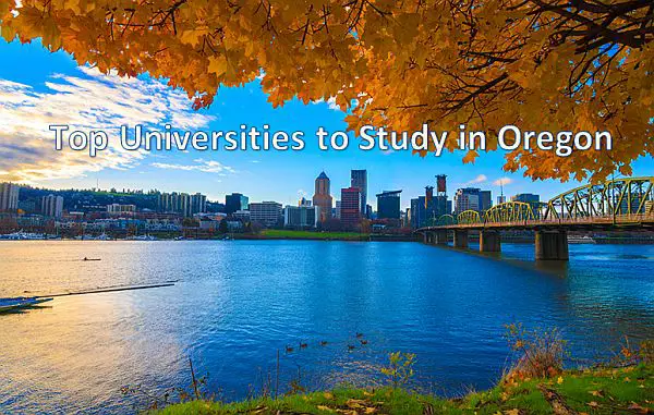 Top Universities to Study in Oregon - 2022 HelpToStudy.com 2023