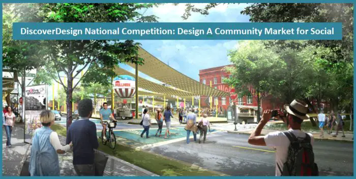 DiscoverDesign National Competition: Design A Community Market for ...