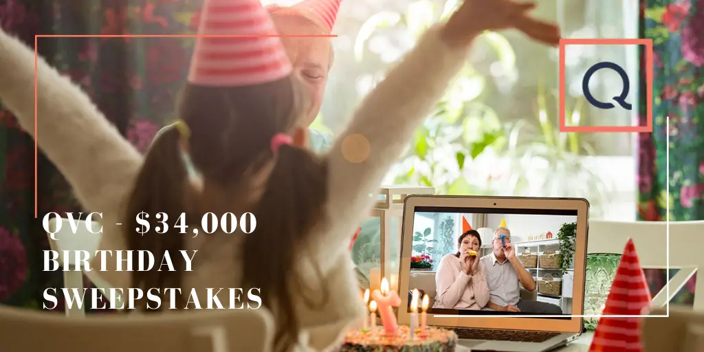 QVC - $34,000 Birthday Sweepstakes - 2022 HelpToStudy.com 2023
