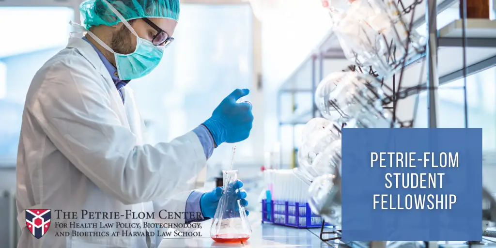 Petrie-Flom Student Fellowship - 2022 HelpToStudy.com 2023