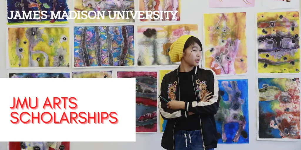 JMU Arts Scholarships - 2022 HelpToStudy.com 2023