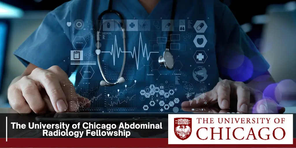 The University of Chicago Abdominal Radiology Fellowship - 2022 ...