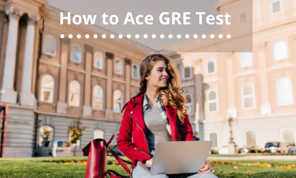 How to Ace GRE Test
