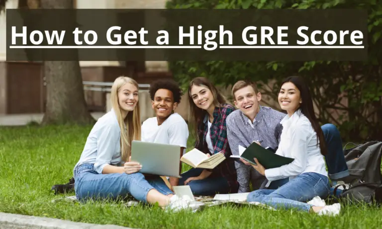 How to Get a High GRE Score
