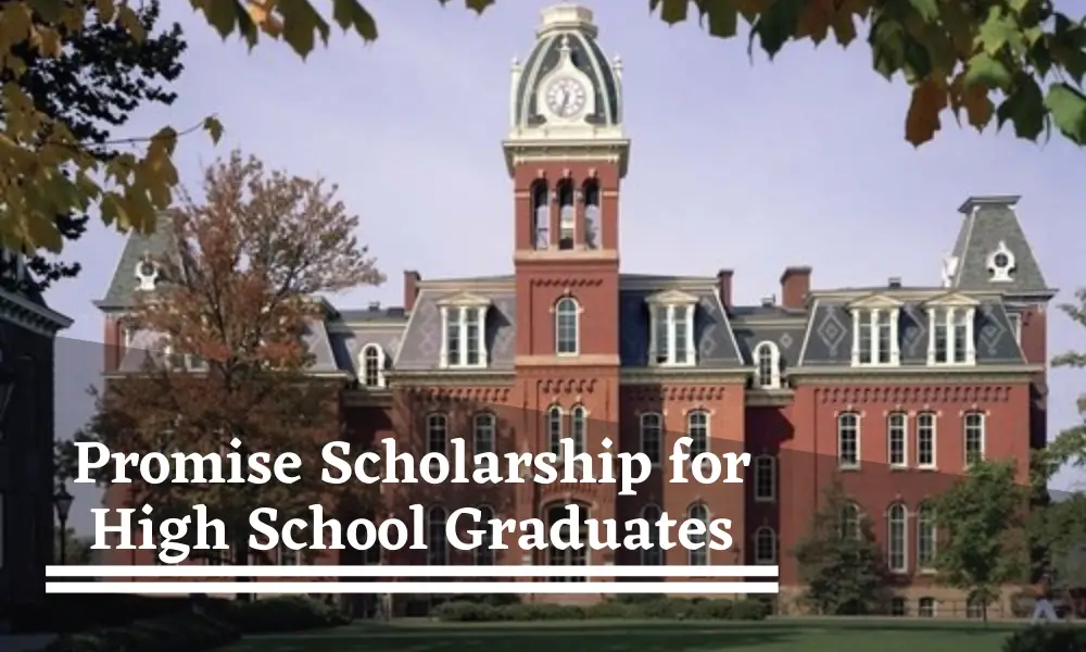 Promise Scholarship for High School Graduates