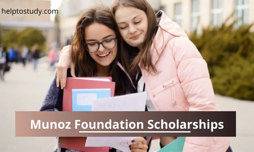 Munoz Foundation Scholarships
