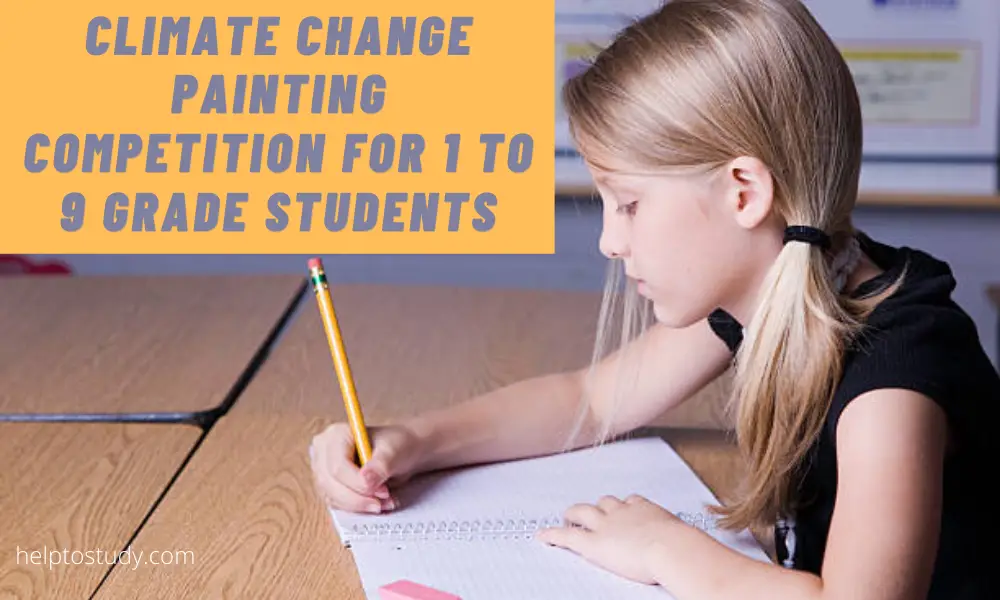 Climate Change Painting Competition for 1 to 9 Grade Students
