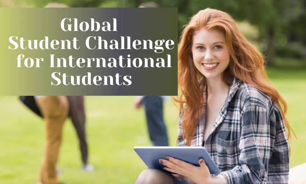 Global Student Challenge for International Students