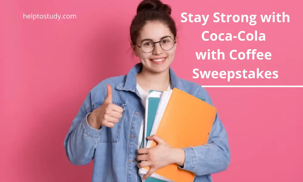 Stay Strong with Coca-Cola with Coffee Sweepstakes