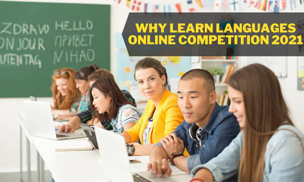 Why Learn Languages Online Competition 2021
