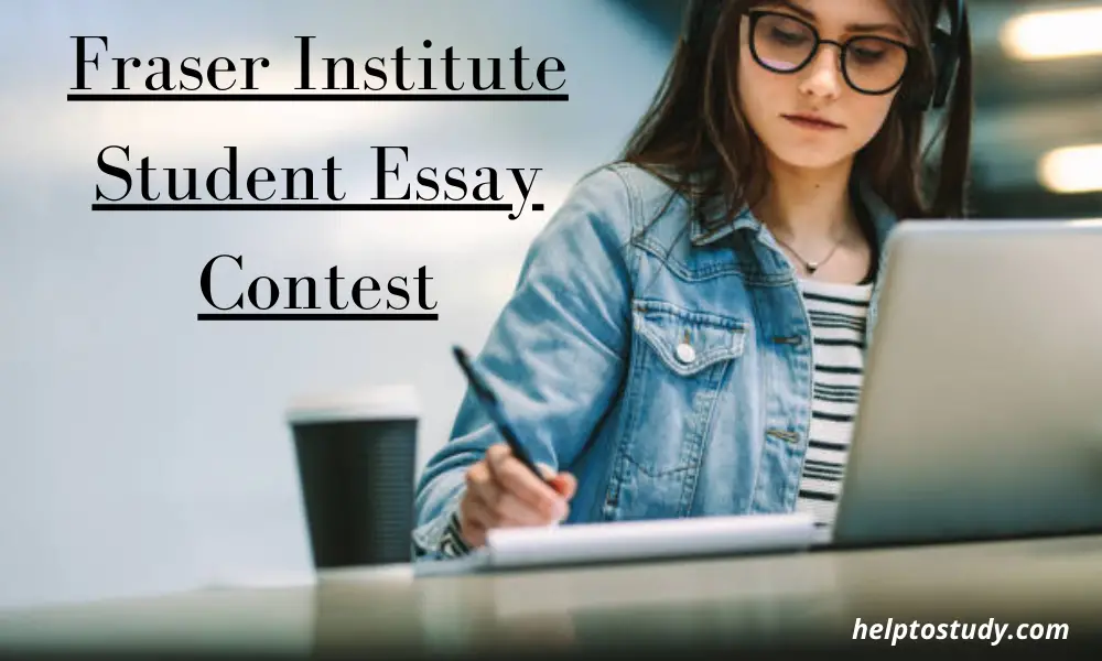 Fraser Institute Student Essay Contest