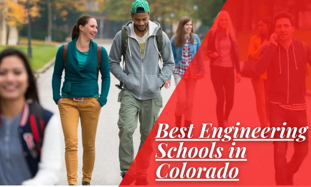 Best Engineering Schools in Colorado