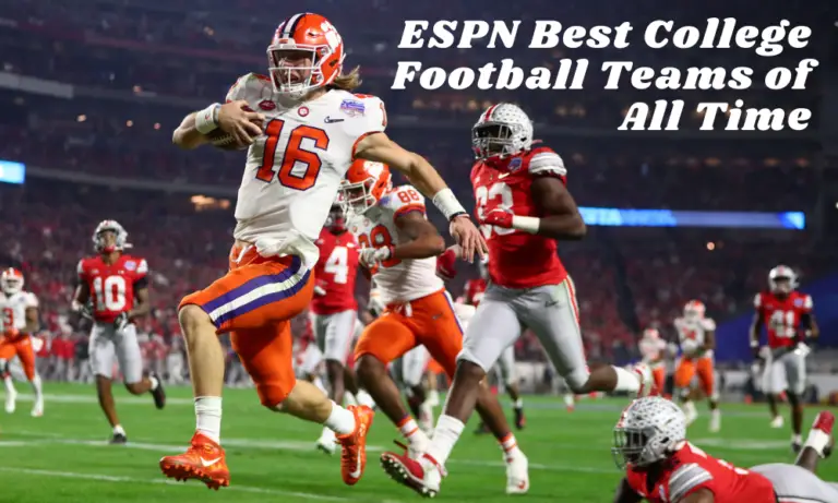 ESPN Best College Football Teams of All Time