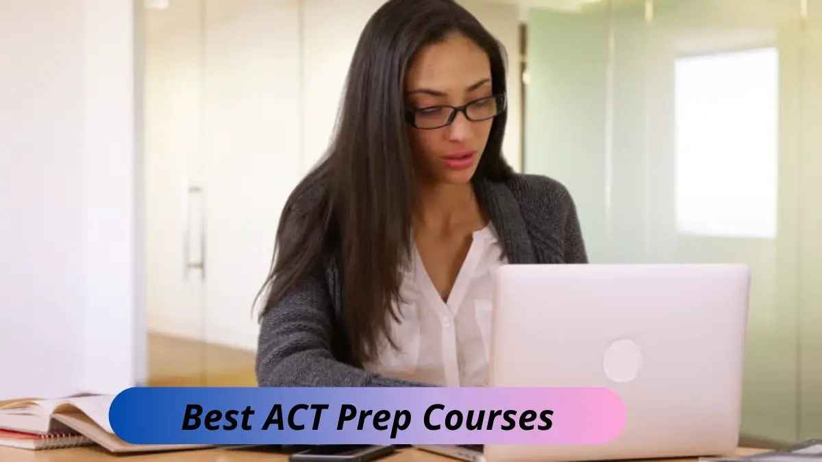 Best ACT Prep Courses