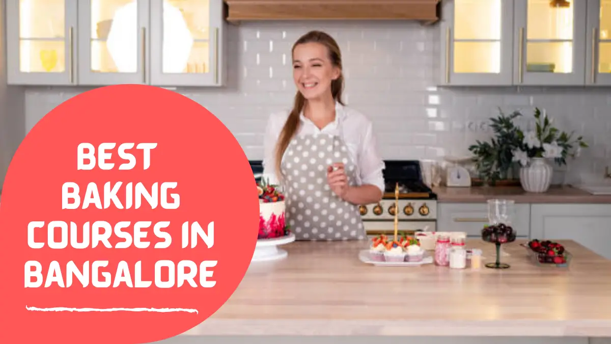 Best Baking Courses in Bangalore - 2022 HelpToStudy.com 2023