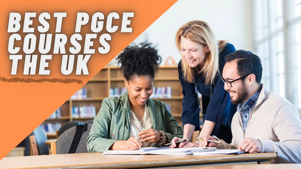 Best PGCE Courses the UK