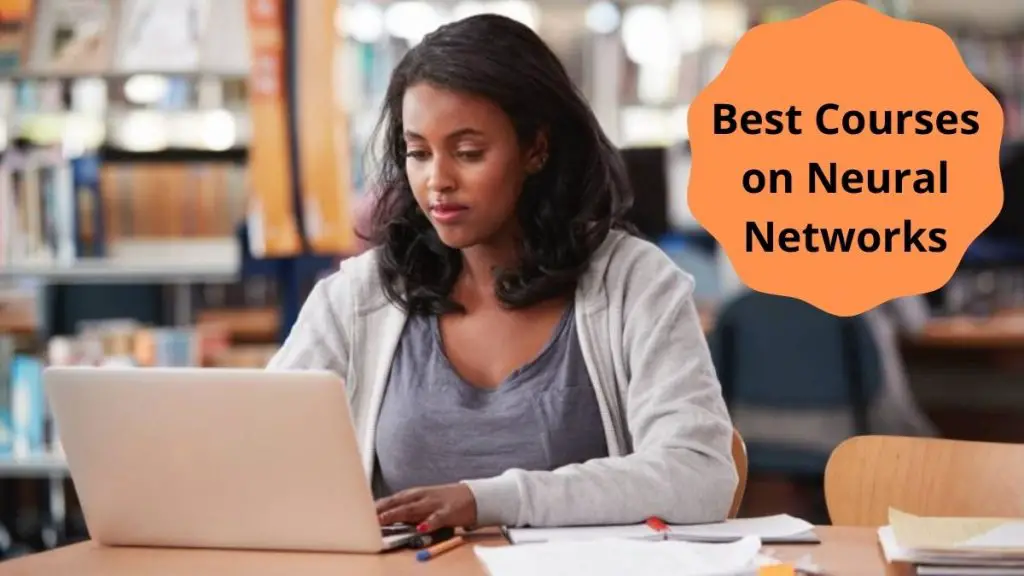 Best Courses on Neural Networks