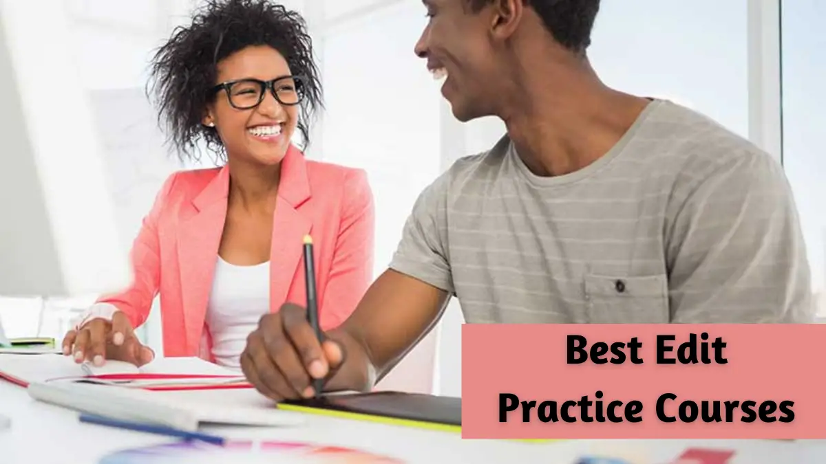Best Edit Practice Courses