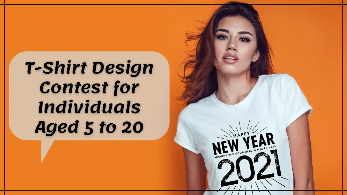 T-Shirt Design Contest for Individuals Aged 5 to 20