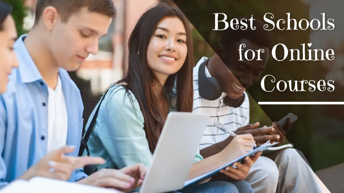 Best Schools for Online Courses