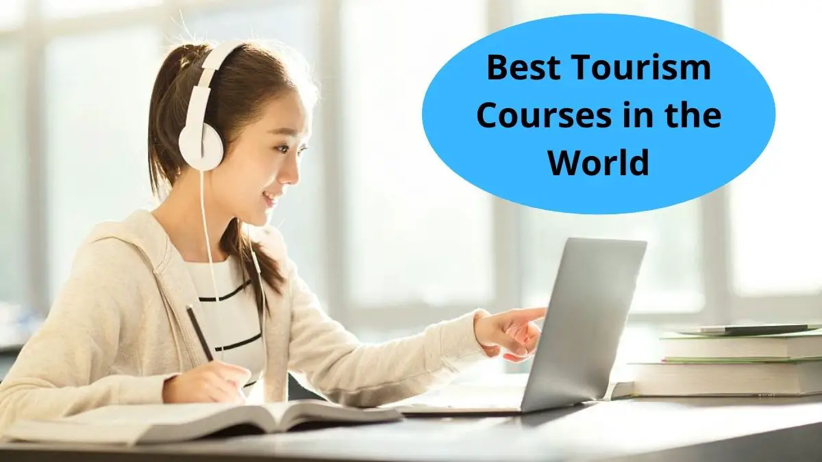 Best Tourism Courses in the World