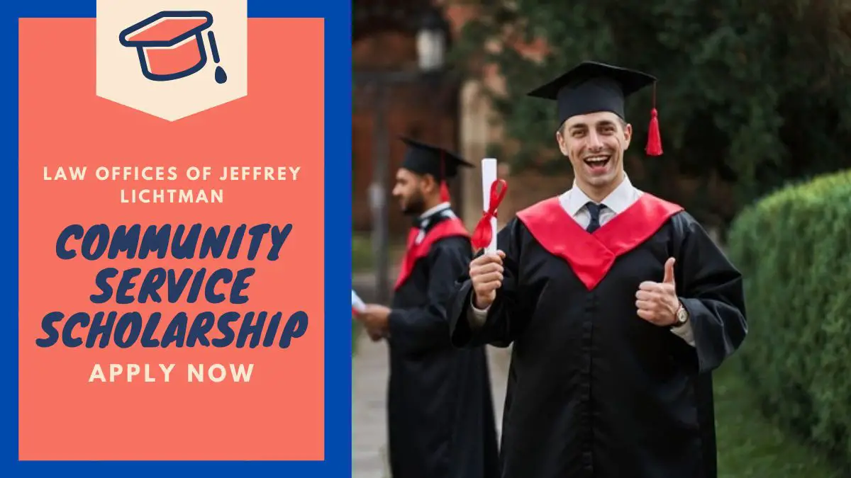 Law Offices of Jeffrey Lichtman Community Service Scholarship