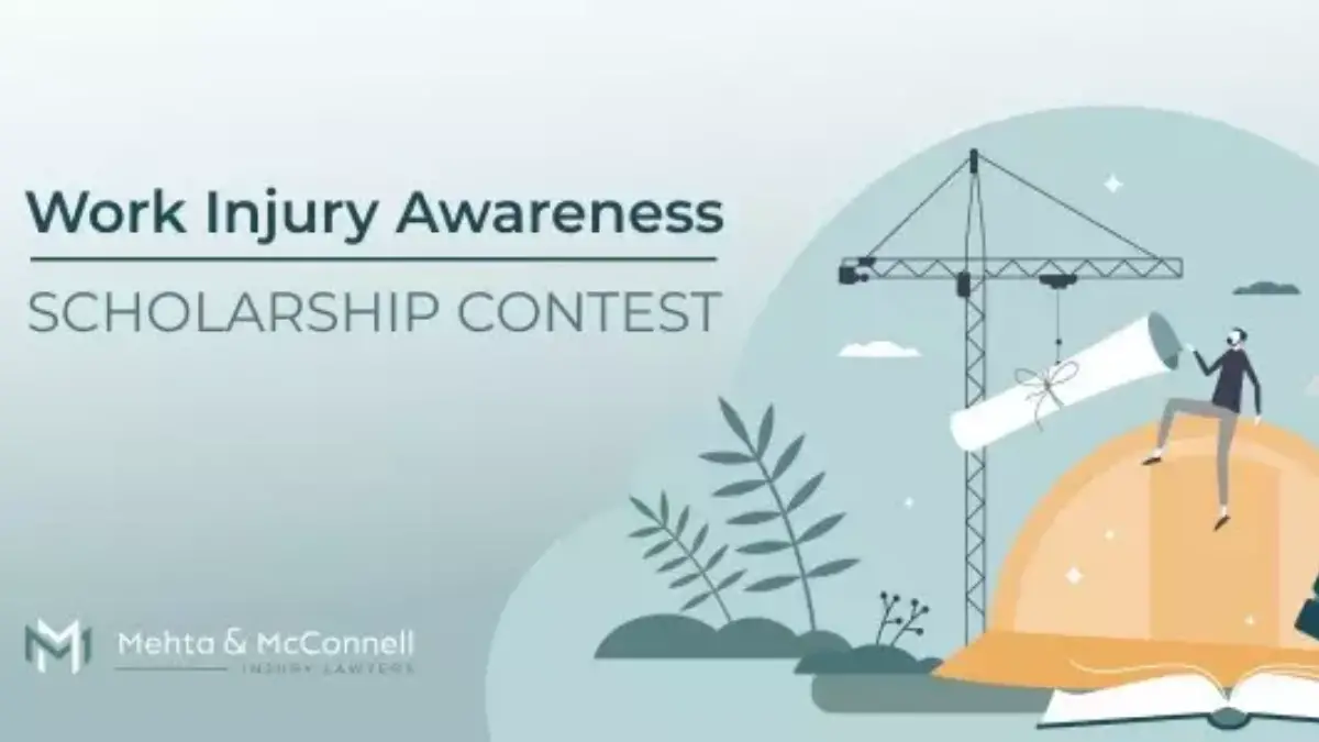 Work Injury Awareness $1000 Scholarship Contest