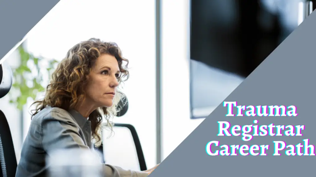 Trauma Registrar Admissions, Courses and Scholarships - 2022 ...